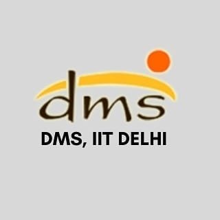 Department of Management Studies IIT DELHI – (DMS IITD), New Delhi ...